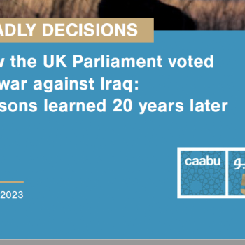 Caabu policy paper: Deadly Decisions How the UK parliament voted for ...